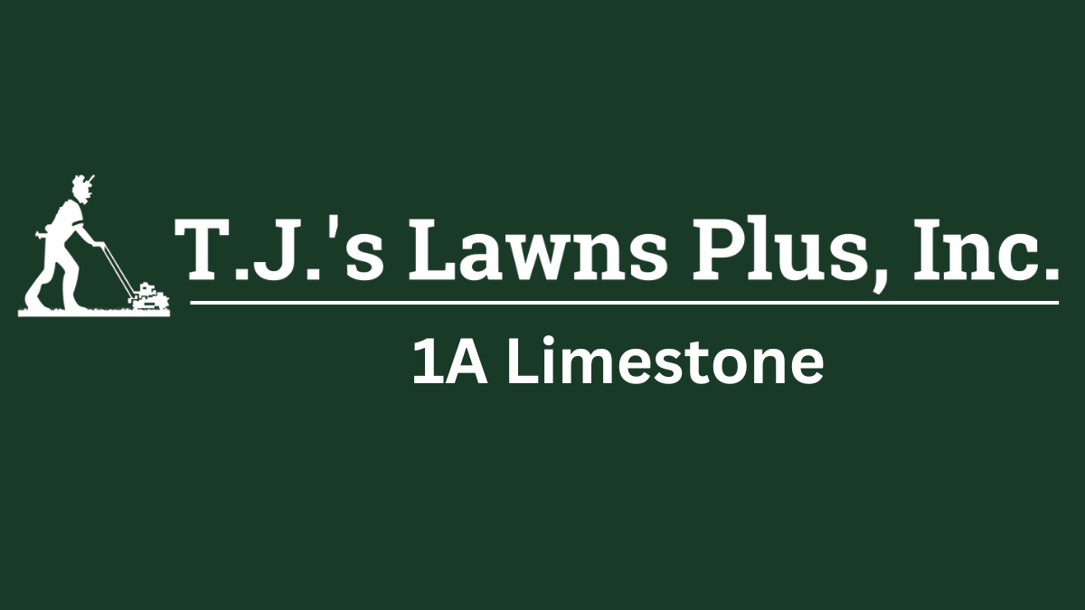 1A Limestone - T.J.'s Lawns Plus, Inc.