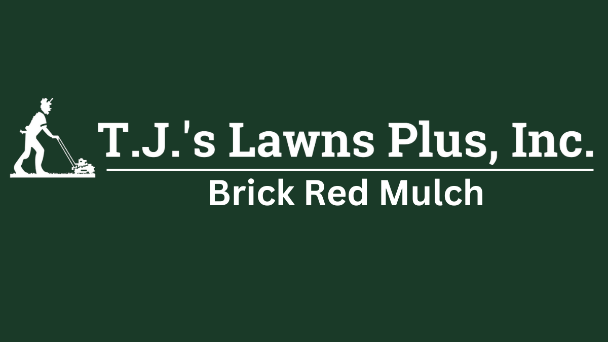 Brick Red Mulch - T.J.'s Lawns Plus, Inc.